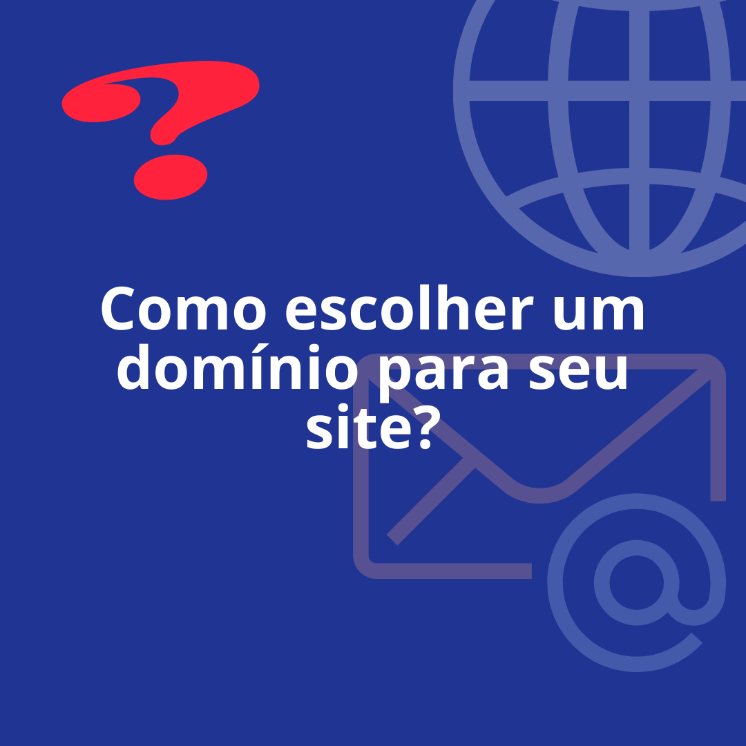 Como escolher o nome de domínio certo para seu site? – Informática Vale ...